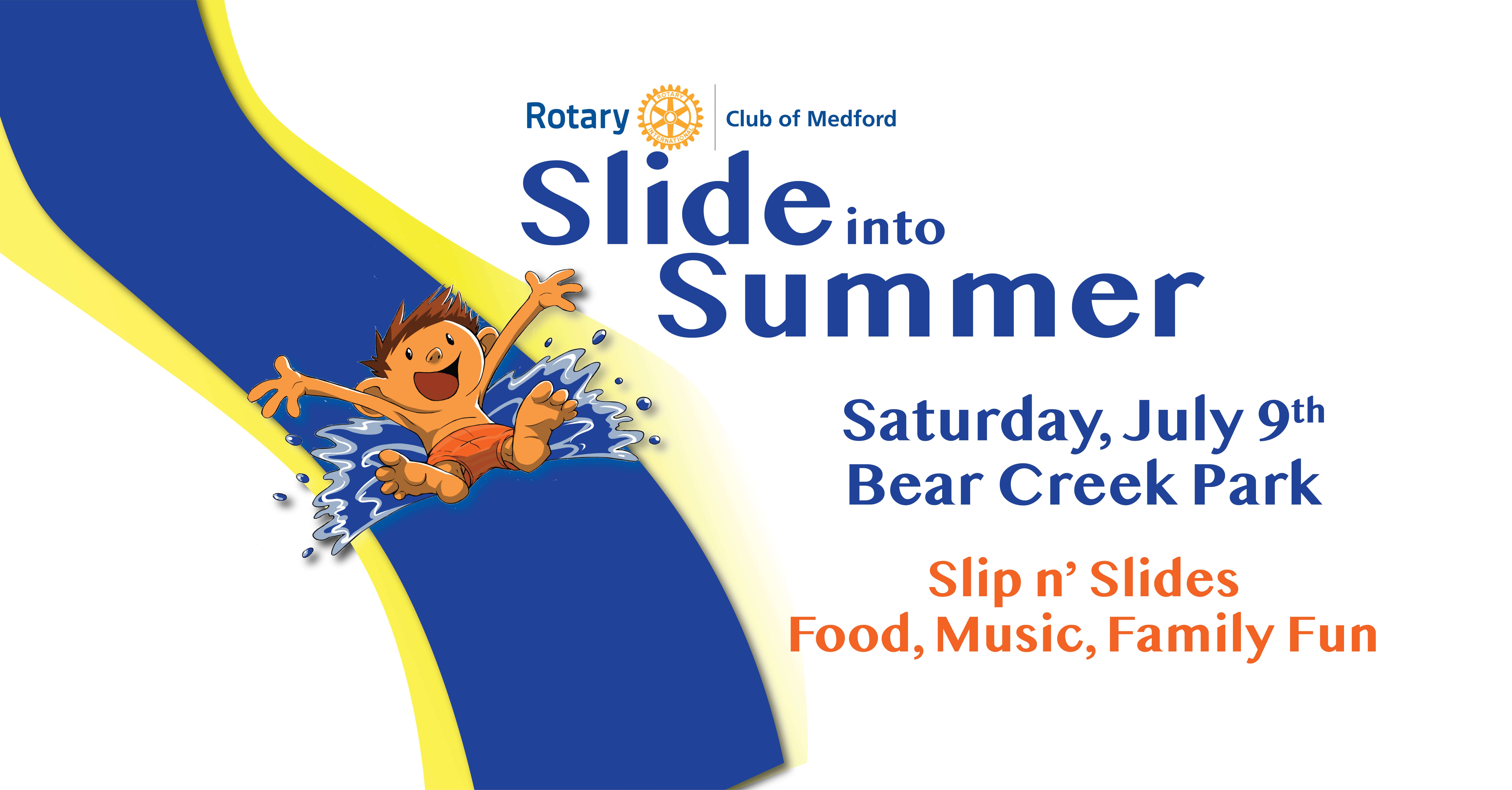 Slide Into Summer - Rotary Club of Medford Oregon