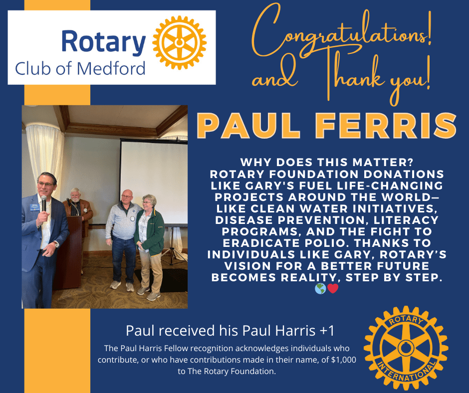 Congratulations to Paul Ferris on receiving his Paul Harris +1 award ...