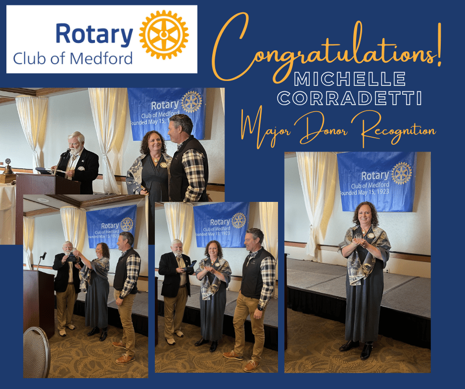 Big Celebrations for Michelle Corradetti! - Rotary Club of Medford Oregon